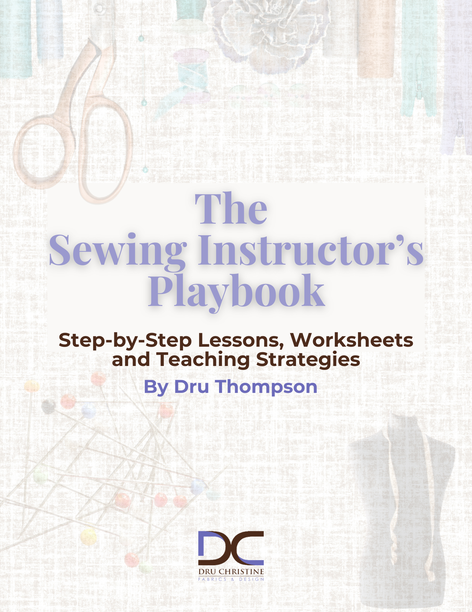 The Sewing Instructor's Playbook: Lesson Plans & Printable Worksheets ...